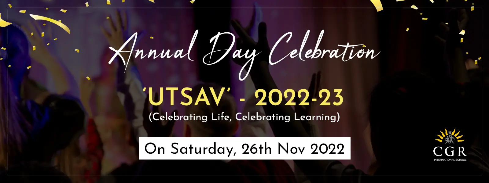 Annual Day Celebrations 2022 | CGR International School